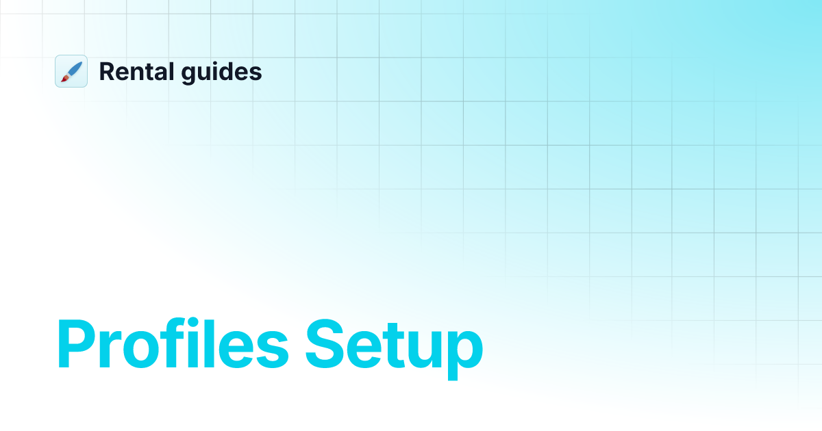 Profiles Setup | Rental guides