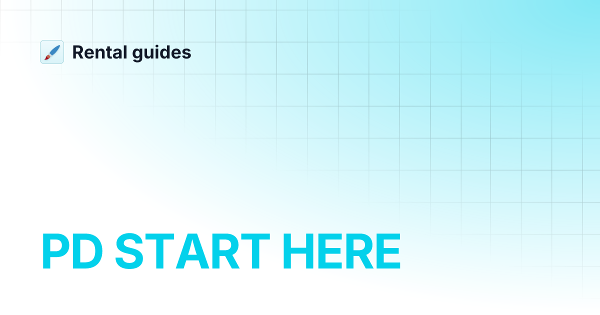 PD START HERE | Rental guides